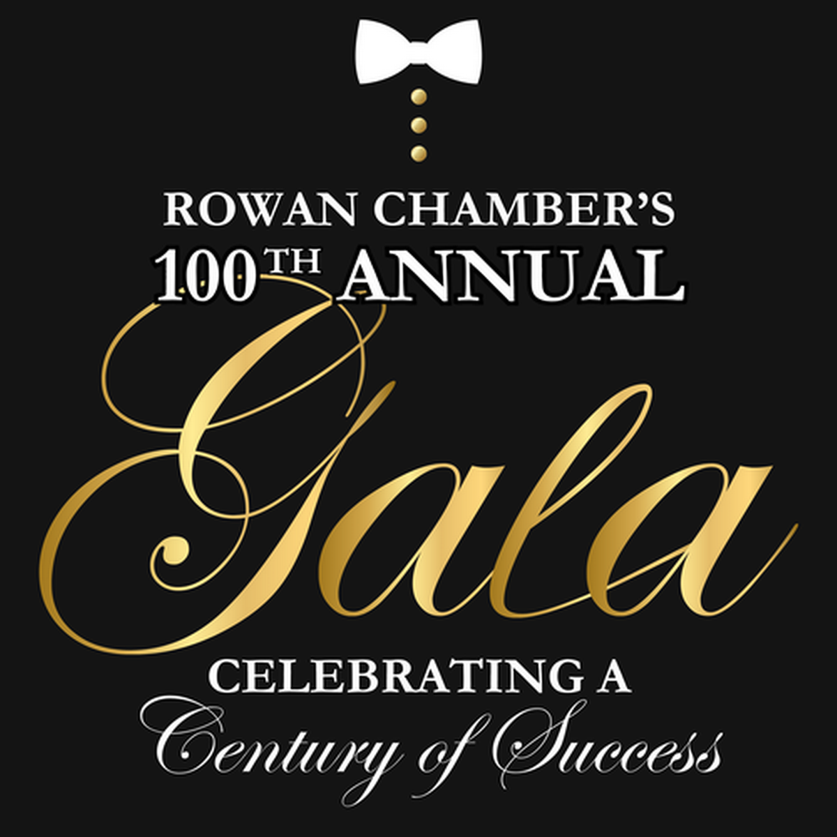 100th Annual Gala "A Century of Success" - Jan 29, 2026 - GrowthZone - Rowan County Chamber of ...
